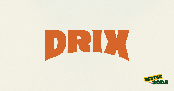 About Drix | Our Gut-Friendly Soda Journey